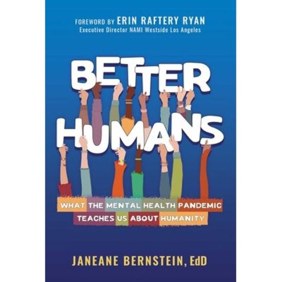 Janeane Bernstein | Other | Better Humans What The Mental Health ...